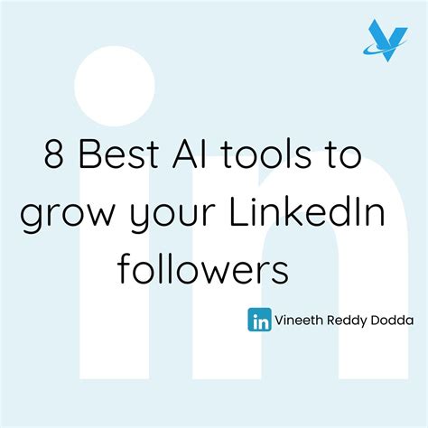 How Ai Can Boost Linkedin Followers Vineeth Reddy Dodda Posted On The