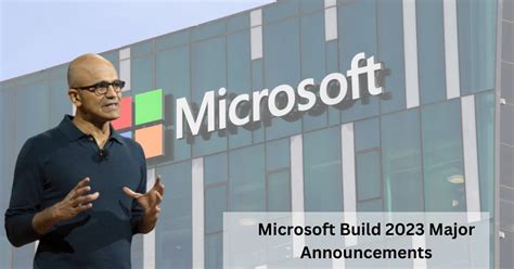 What Did Microsoft Announce In Its Build Conference
