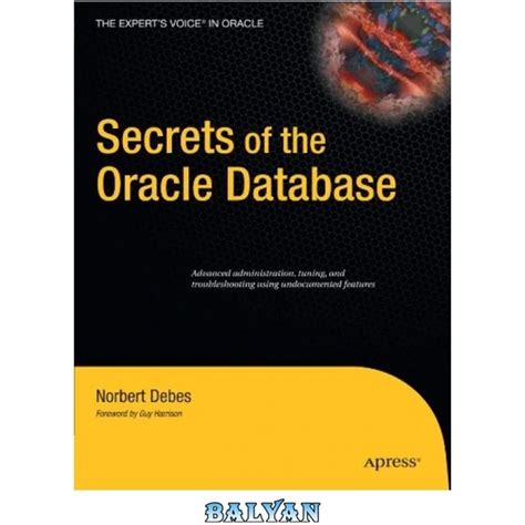 Secrets Of The Oracle Database