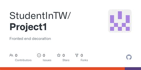 GitHub StudentInTW Project1 Fronted End Decoration
