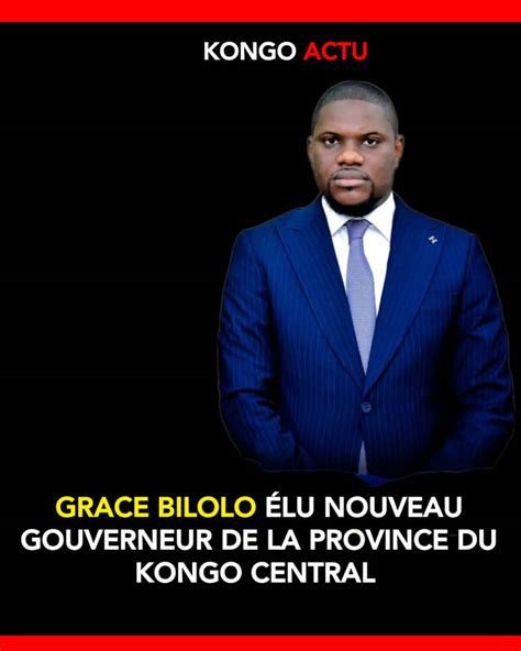 Kongo central Grâce Nkuanga Bilolo élu Gouverneur du Kongo central