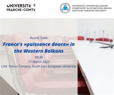 Frances «puissance Douce In The Western Balkans Универзитет на Југоисточна Европа Конкурси
