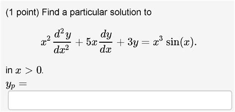 Solved Point Find A Particular Solution To Ln X Yp Chegg
