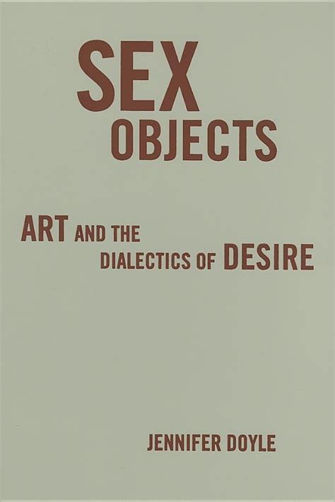 Sex Objects Jennifer Doyle
