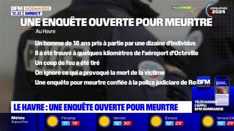 Le Havre une enquête ouverte pour meurtre