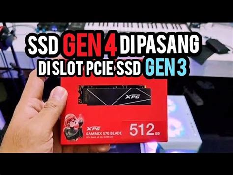 SSD GEN 4 DI PASANG DI SLOT SSD PCIE GEN 3 HASIL LUAR BIASA CEPAT 3726MB S SSD XPG GAMMIX S70