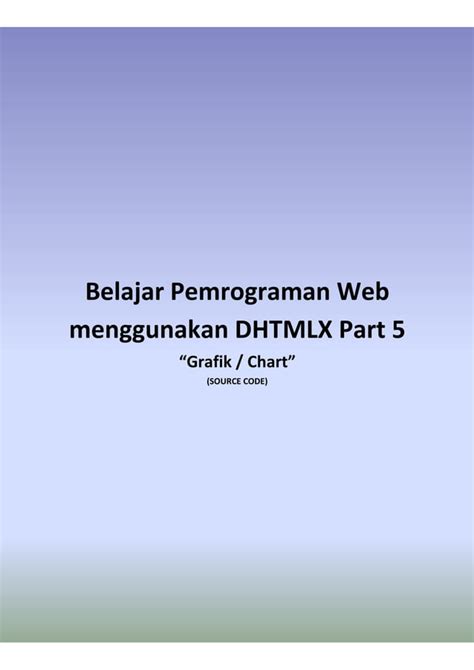 Belajar Pemrograman Berbasis Web Php Dhtmlx Part 5 Grafik Pdf