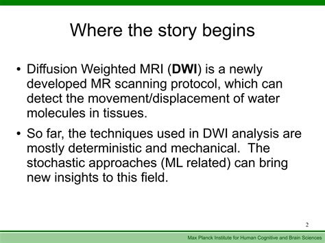 Diffusion Mri Tractography And Connectivity What Machine Learning Can Do Ppt