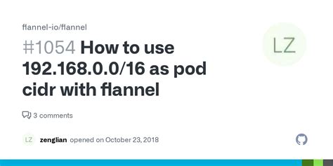 How To Use 1921680016 As Pod Cidr With Flannel · Issue 1054