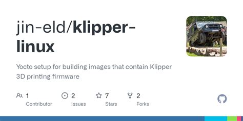 GitHub Jin Eld Klipper Linux Yocto Setup For Building Images That Contain Klipper D Printing