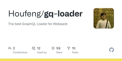 Github Houfeng Gq Loader The Best Graphql Loader For Webpack