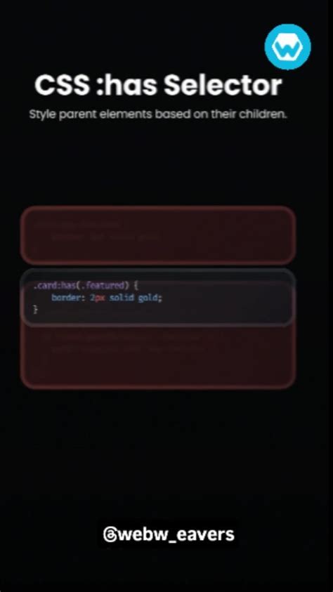 Web Weavers 🎯 Master The Power Of Css Has Selector In 5 Minutes 🚀