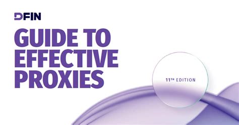 Guide To Effective Proxies 11th Edition Dfin Donnelley Financial