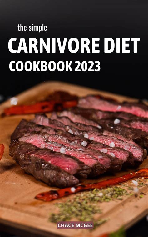 Simple Holiday Carnivore Diet Cookbook 2023 Healthy Carnivore Recipes