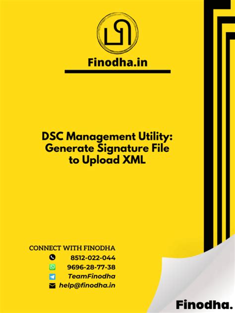 Dsc Management Utility Generate Signature File To Upload Xml