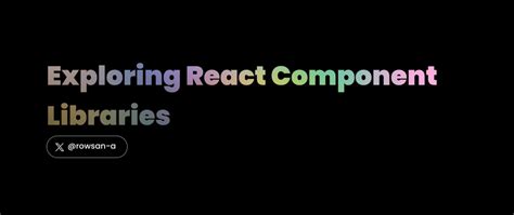 Exploring React Component Libraries Material Ui Ant Design And More