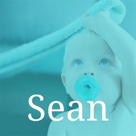 Prénom Sean Tout Sur Le Prénom Garçon Et Sa Signification Prénom Sean Tout Sur Le Prénom Garçon Et Sa Signification