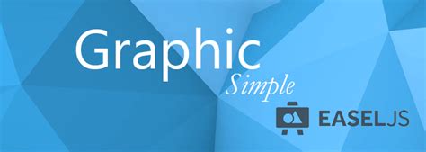 Graphic Sederhana Dengan Easeljs