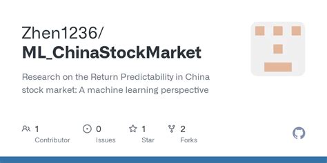 Github Zhen1236mlchinastockmarket Research On The Return Predictability In China Stock