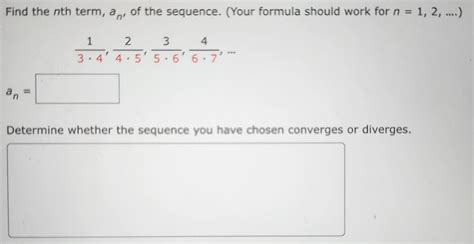 Solved Find The Nth Term An Of The Sequence Your Formula Chegg