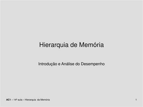 PPT Hierarquia de Memória PowerPoint Presentation free download ID