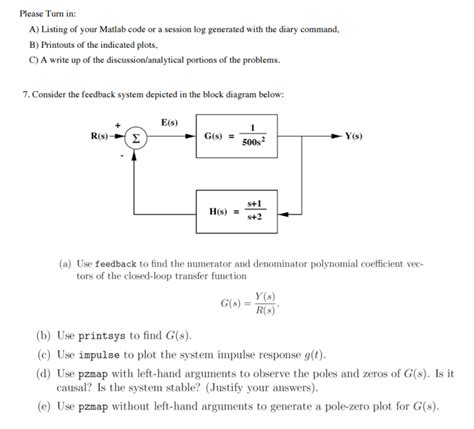 Solved Please Turn In A Listing Of Your Matlab Code Or A