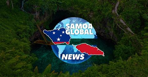Samoa Global News Inform Inspire Educate