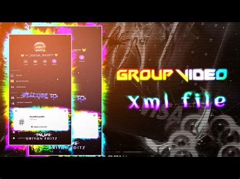 Group Video Xml File Yt Editor Society Editz By Shuvo Editz X YouTube