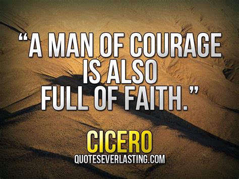 Faith And Courage Quotes Quotesgram