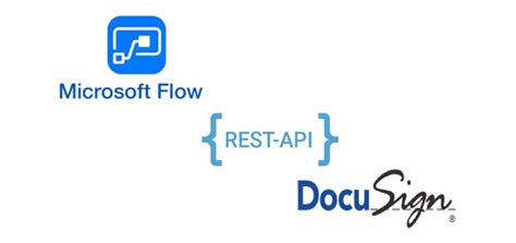 Integrating Microsoft Flow With Docusign Rest Api