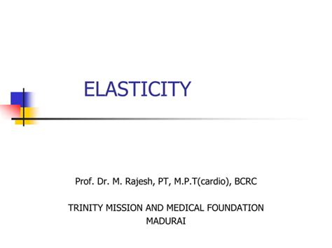 Elasticity Ppt Physics Science
