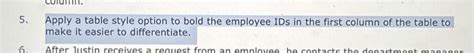 Apply A Table Style Option To Bold The Employee Ids