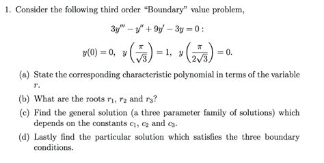 Solved Consider The Following Third Order Boundary Value