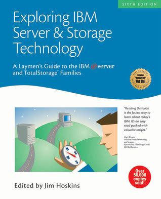Exploring IBM Server Storage Technology A Laymen S Guide To The IBM EServer And TotalStorage