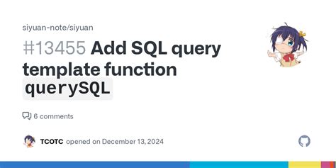 Add Sql Query Template Function `querysql` · Issue 13455 · Siyuan Note