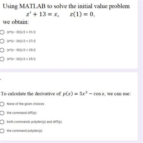 Solved Using Matlab To Solve The Initial Value Problem Z Chegg
