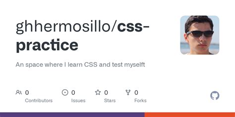 Github Ghhermosillo Css Practice An Space Where I Learn Css And Test Myselft
