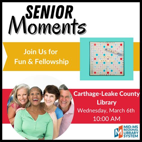 Senior Moments Mid Ms Regional Library System