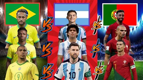 Brazil🇧🇷 🆚 Argentina🇦🇷 🆚 Portugal🇵🇹 🔥33 Ultra Legends Comparison Video