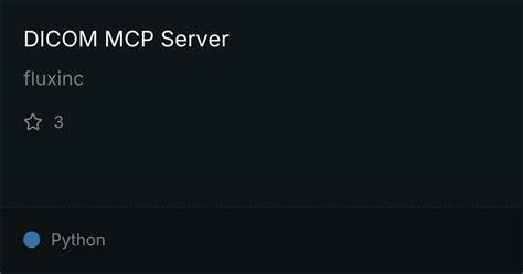 Dicom Mcp Server Glama