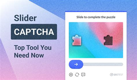 Slider Captcha Top Tool You Need Now