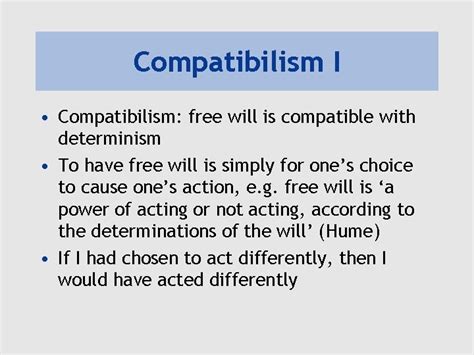 Compatibilism Michael Lacewing Michael Lacewing Compatibilism I