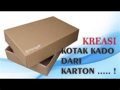 Tutorial Cara Membuat Box Kado Dari Karton Sangat Mudah How To Make Simple Gift Box Kotak