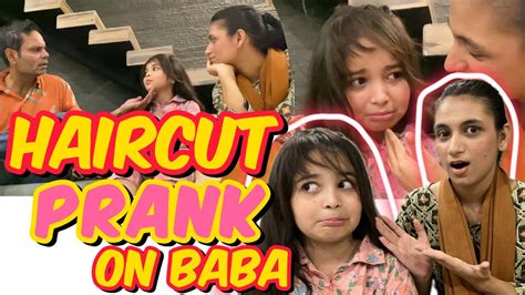Aayat Arif Haircut Prank On Baba Prank Went Wrong 😑 Vlog Youtube