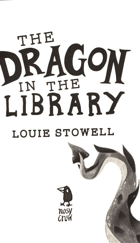The Dragon In The Library By Stowell Louie 9781788000260 Brownsbfs