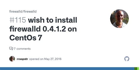 Wish To Install Firewalld On CentOs Issue Firewalld Firewalld GitHub