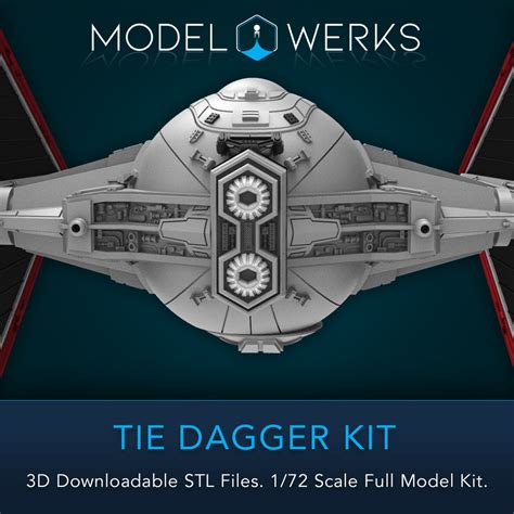 1 72 Scale Tie Dagger Full Kit Stl File Download Modelwerkshop