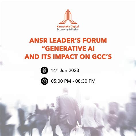 Ansr Leaders Forum Generative Ai And Its Impact On Gccs Kdem
