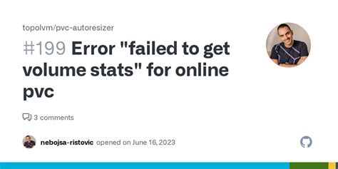Error Failed To Get Volume Stats For Online Pvc Issue
