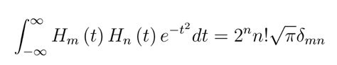 Solved Hermite Polynomials Prove The Orthogonality Of